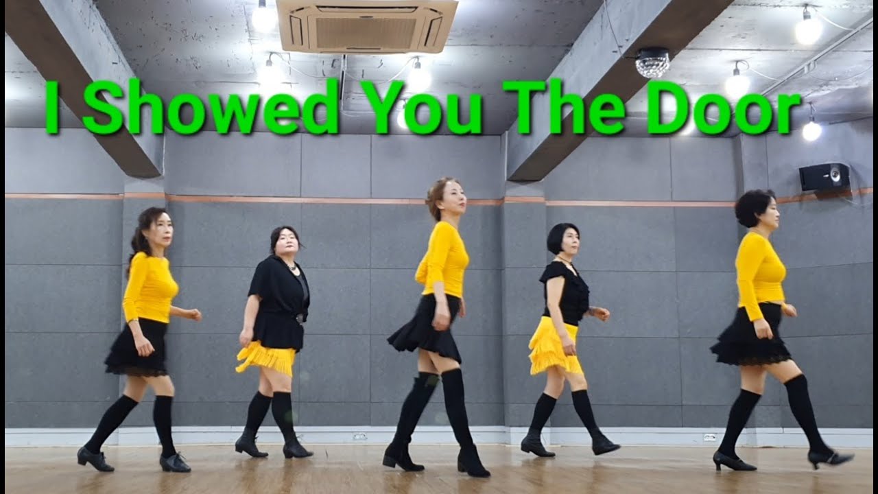 I Showed You The Door Line Dance Intermediate Demo Youtube