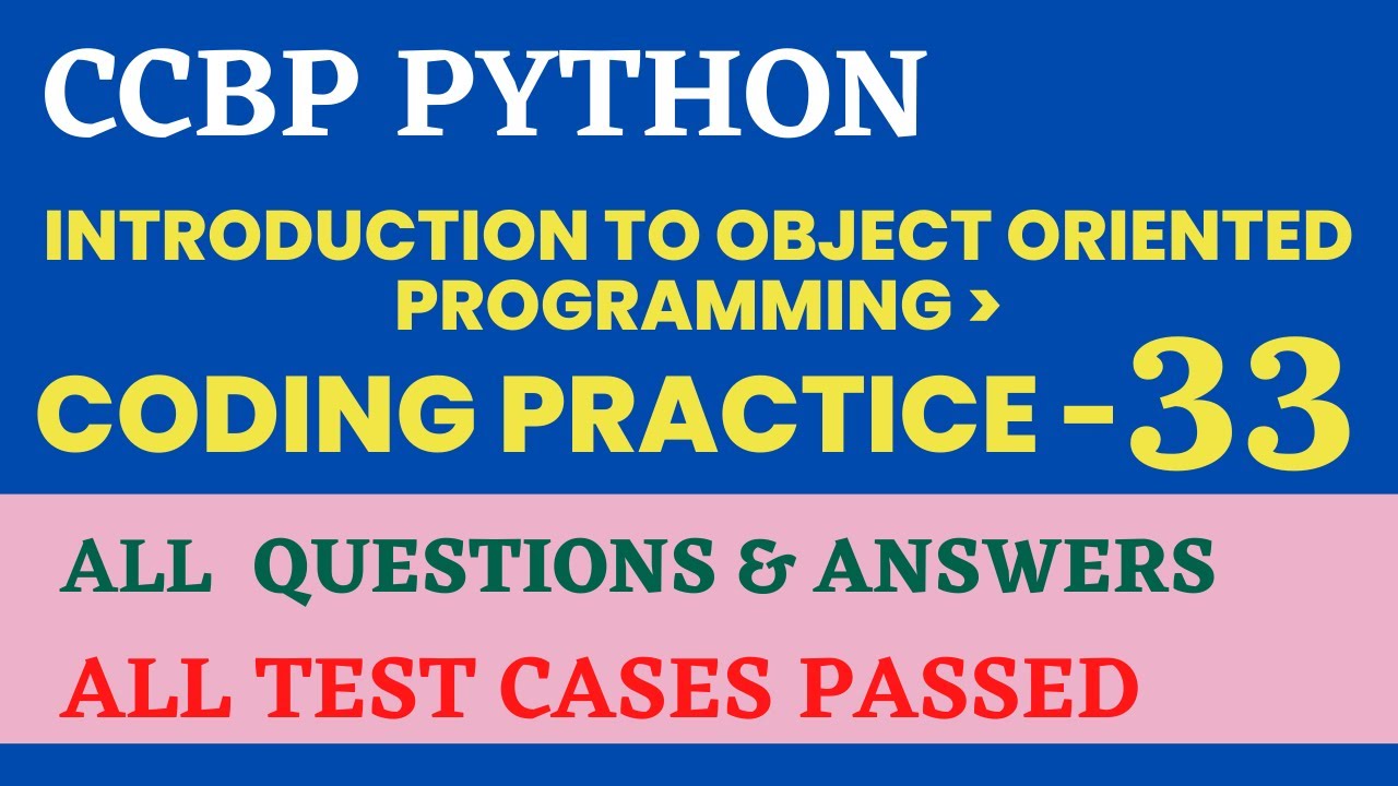 Coding Practice 33 Oops Python Ccbp 4 0 Youtube
