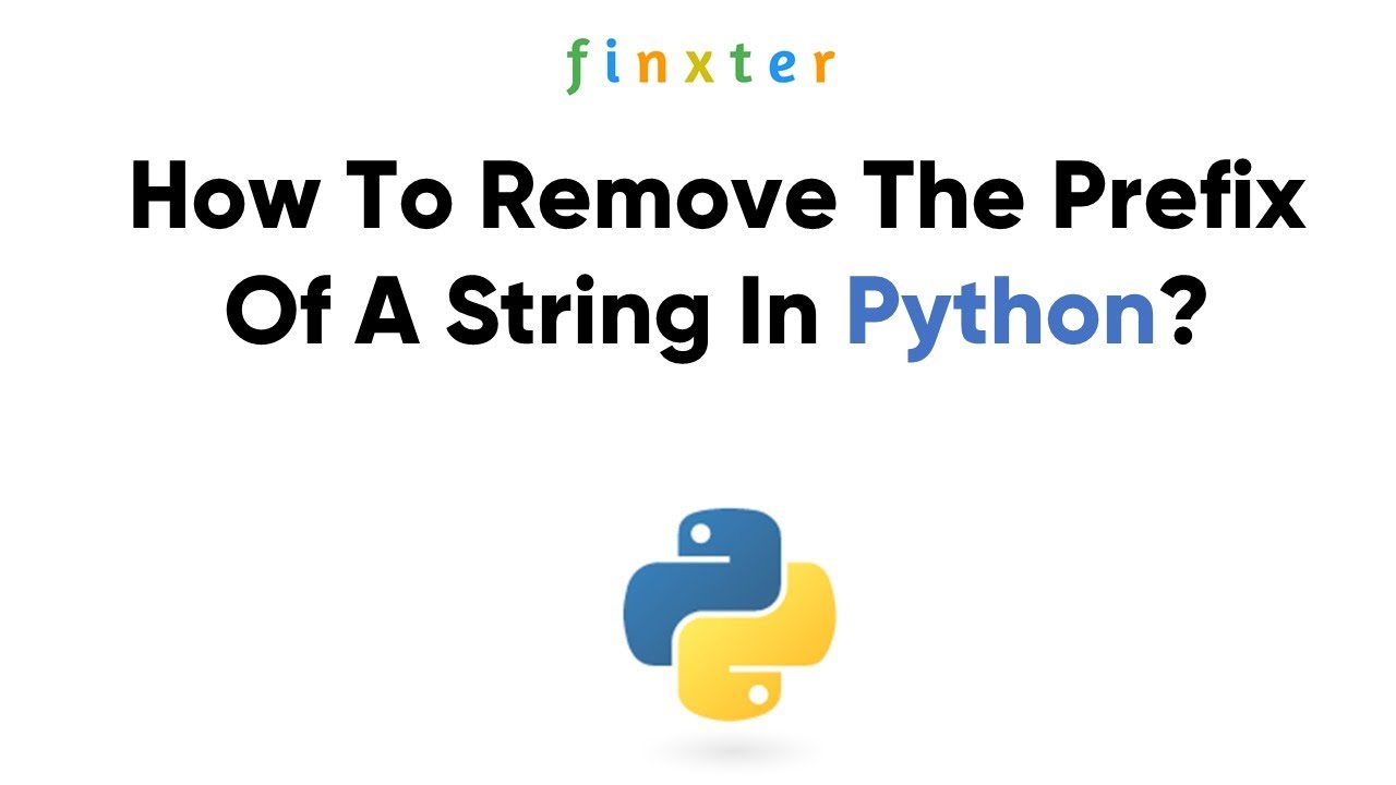 How To Remove The Prefix Of A String In Python Youtube
