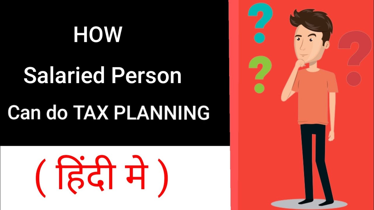 Tax Saving Tips Tax Saving And Tax Planning Guide Youtube