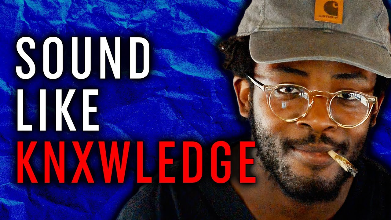 Knxwledge Tutorial In The Style Of Vol 6 Knxwledge Sample Pack