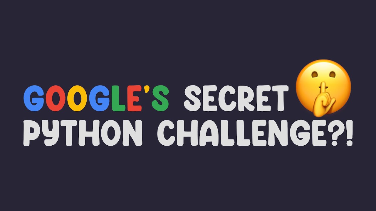 How To Solve Google S Python Challenge Youtube