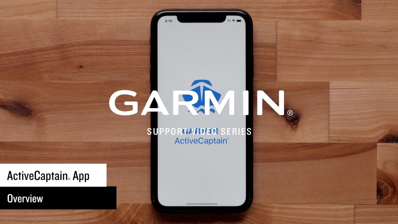 Garmin Support Activecaptain App Overview Youtube