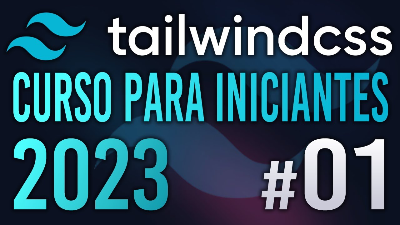 Tailwindcss 001 Introdução Youtube