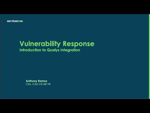 Vulnerability Response Integrations Overview Qualys Youtube