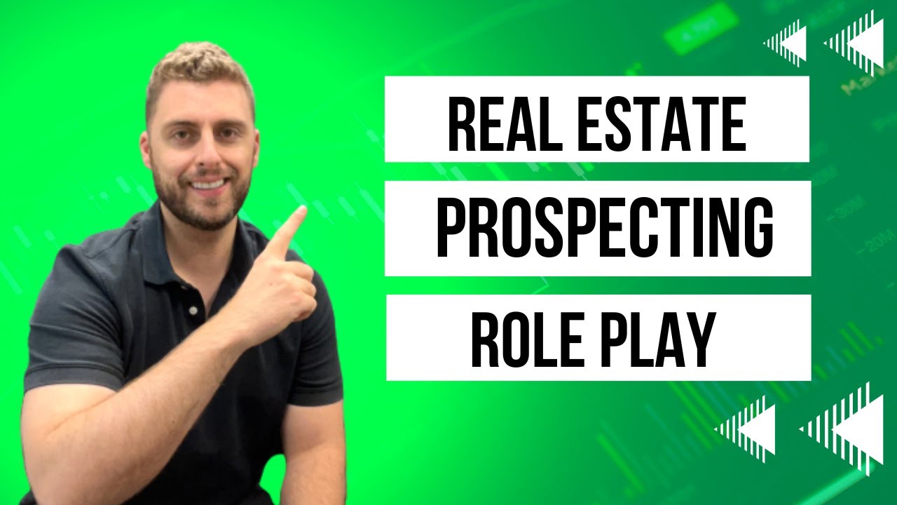 Live Real Estate Prospecting Role Play New Agent Training Youtube