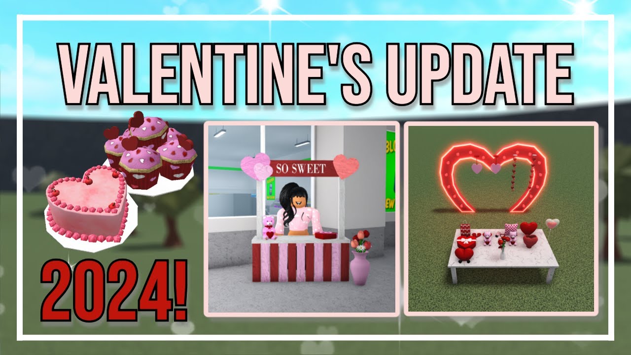 Bloxburg Valentine S Update 2024 New Items Map Changes More Youtube