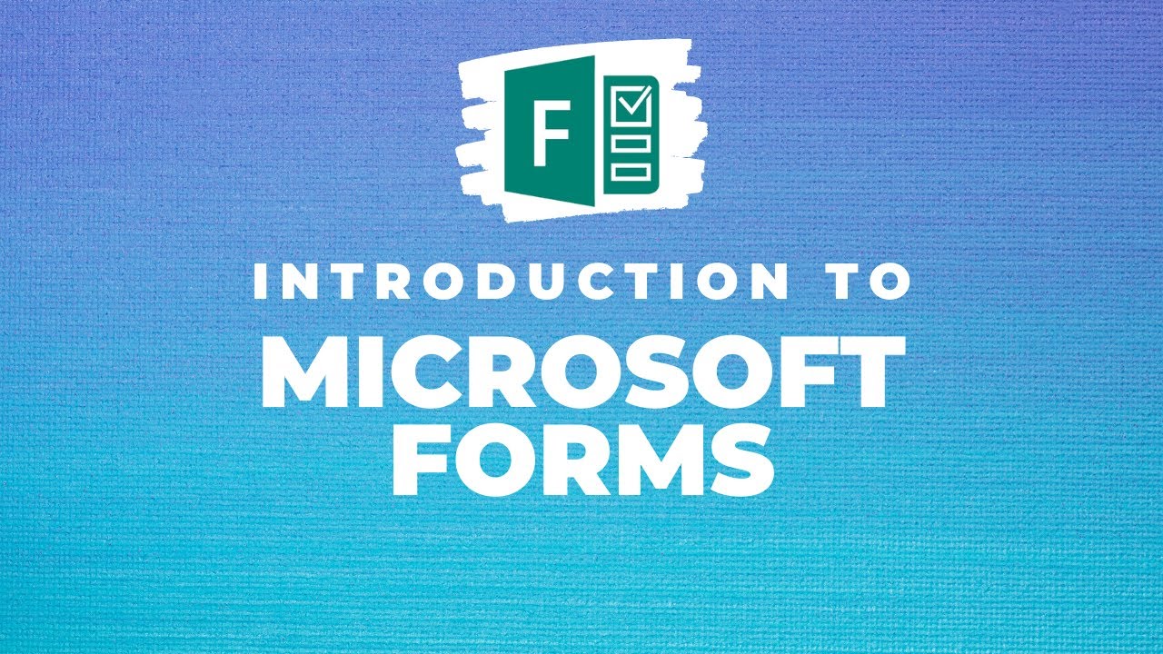 Microsoft Forms Tutorial Beginners Level 1 Youtube