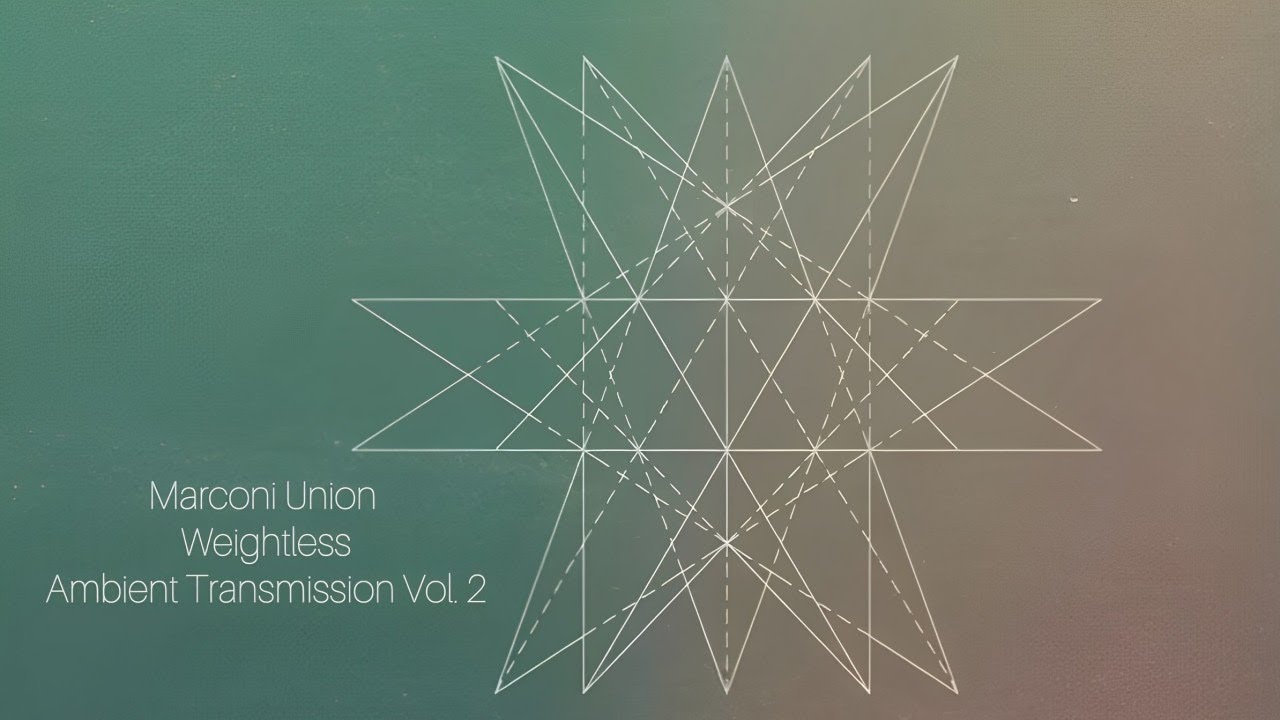 Marconi Union Weightless Official Video Youtube