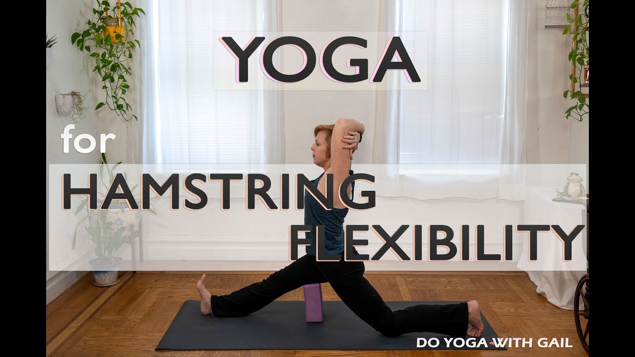 Yoga For Hamstring Flexibility Vinyasa Yoga Flow Youtube