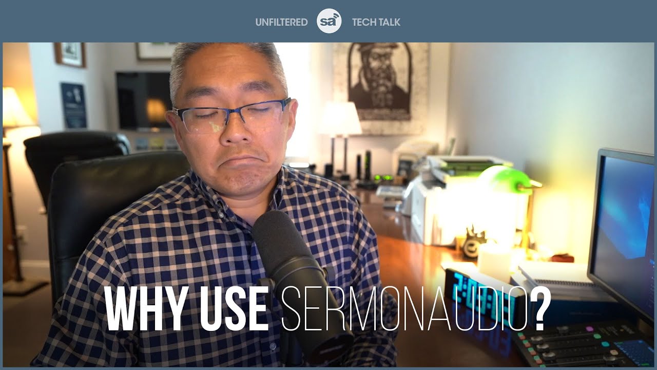 Tech Talk Clip Why Use Sermonaudio Youtube
