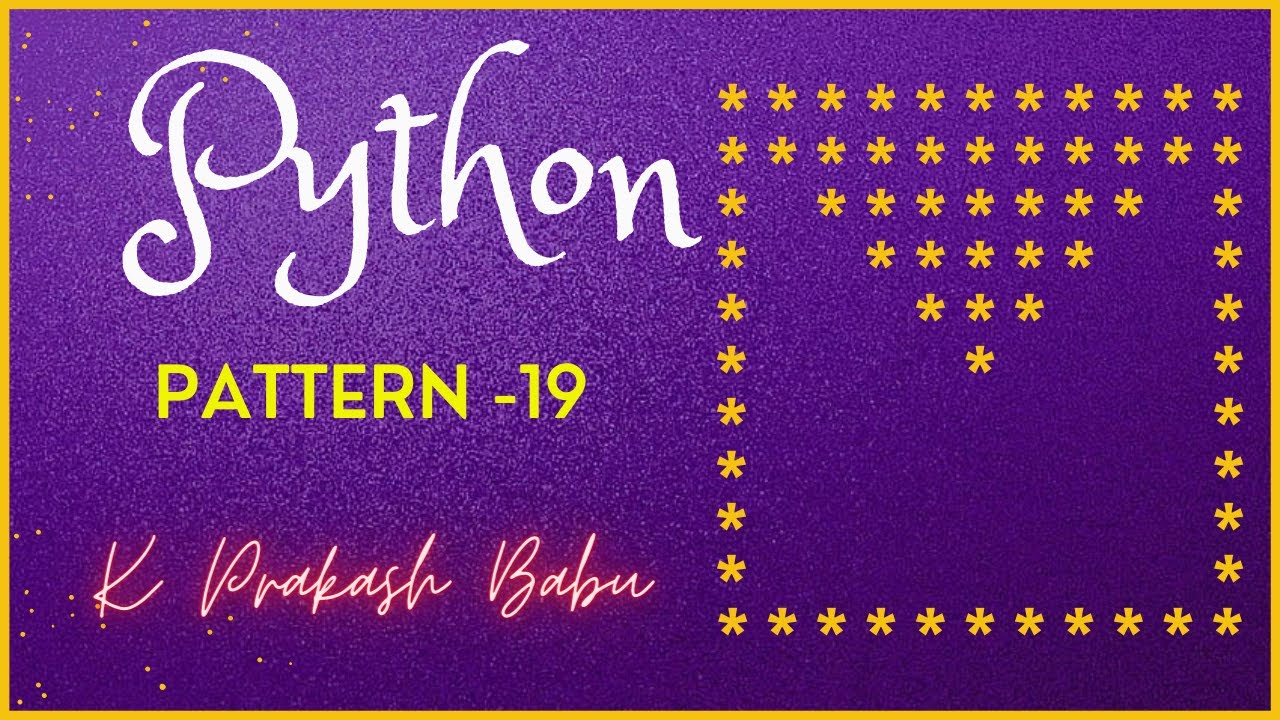 Python Pattern Program 19 Youtube