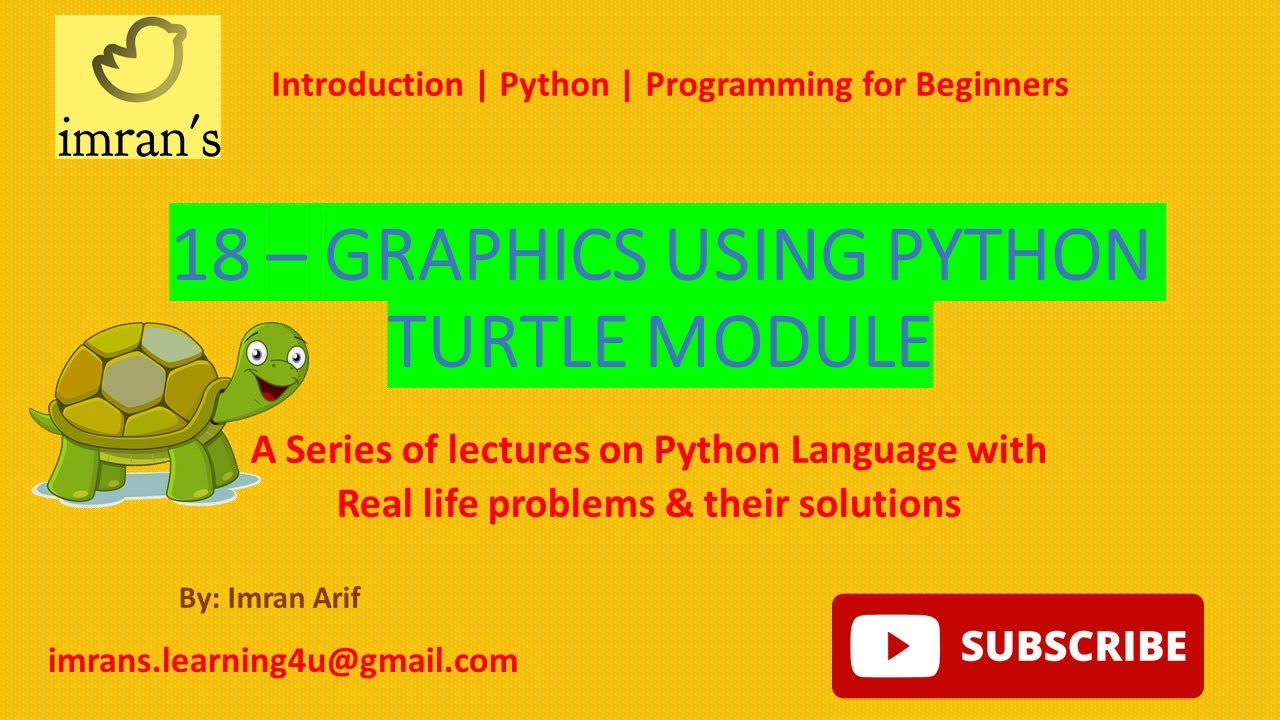 Python Tutorial For Beginners 18 Graphics Using Python Turtle Module