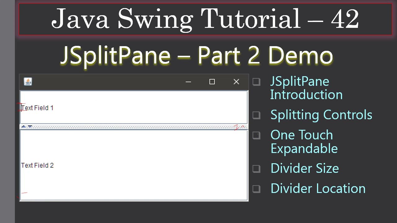 Jsplitpane One Touch Expanding Part 2 Demo Swing Tutorial 42 Youtube