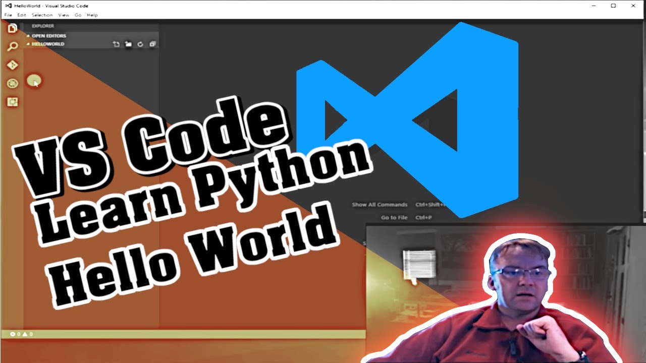 Learn Python Vs Code Python Hello World Tutorial Youtube