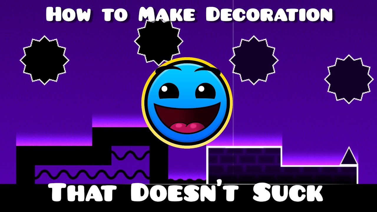 How To Easily Make Basic Decoration Geometry Dash Youtube