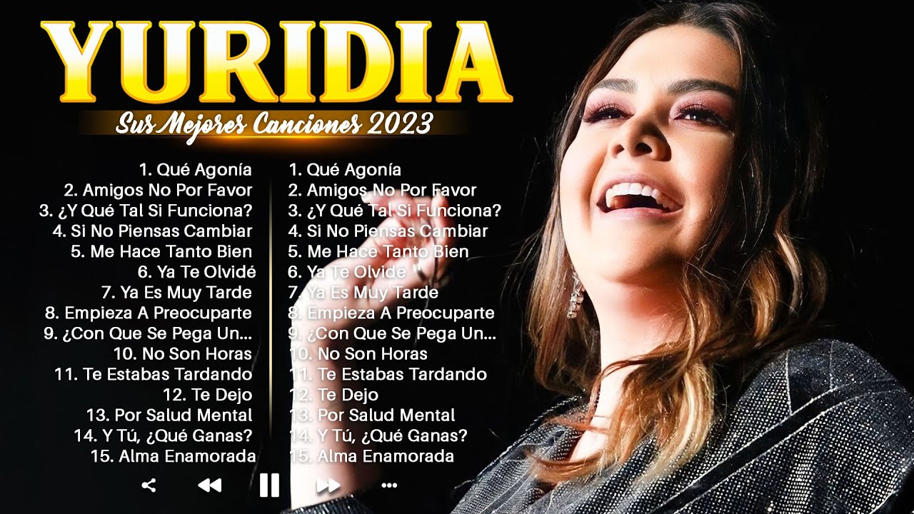 Yuridia Sus Mejores éxitos Yuridia 30 Grandes éxitos Album Completo