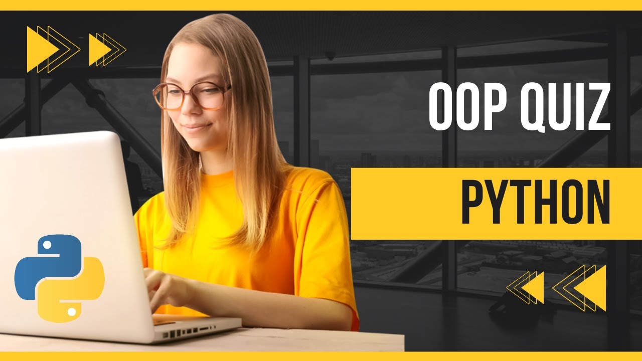 Oop Python Quiz Data Scientist Youtube