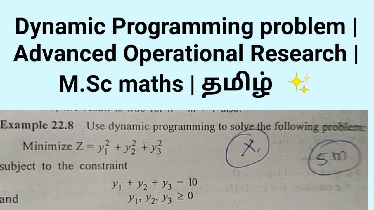 Dynamic Programming Problem Advanced Operational Research M Sc