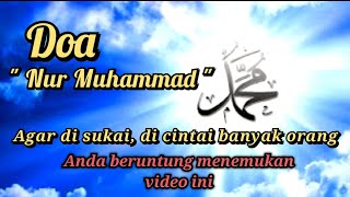 Doa Nur Muhammad Pembuka Aura Wajah Dan Tubuh Pengasihan Paling Ampuh ...