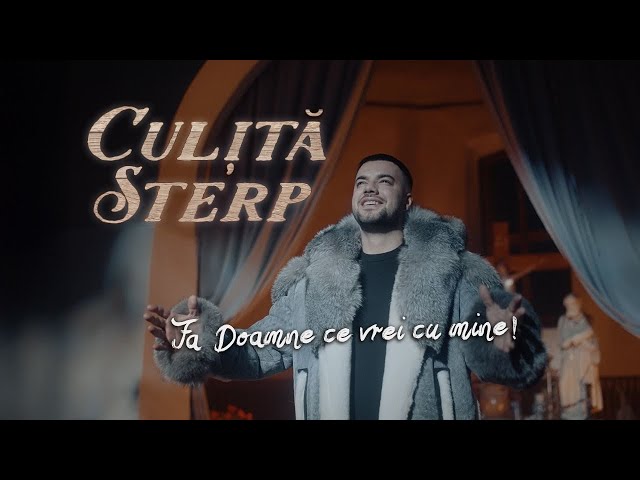 Culita Sterp - Fă Doamne ce vrei cu mine!