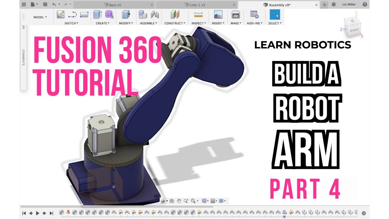 Fusion 360 Tutorial Build A Robot Arm Part 4 Youtube