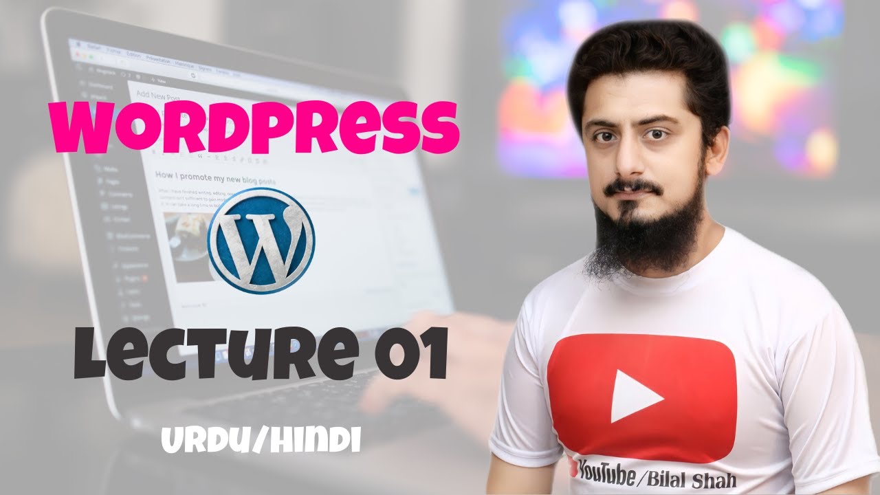 Wordpress Course Wordpress Introduction Lecture 01 Urdu Hindi Youtube