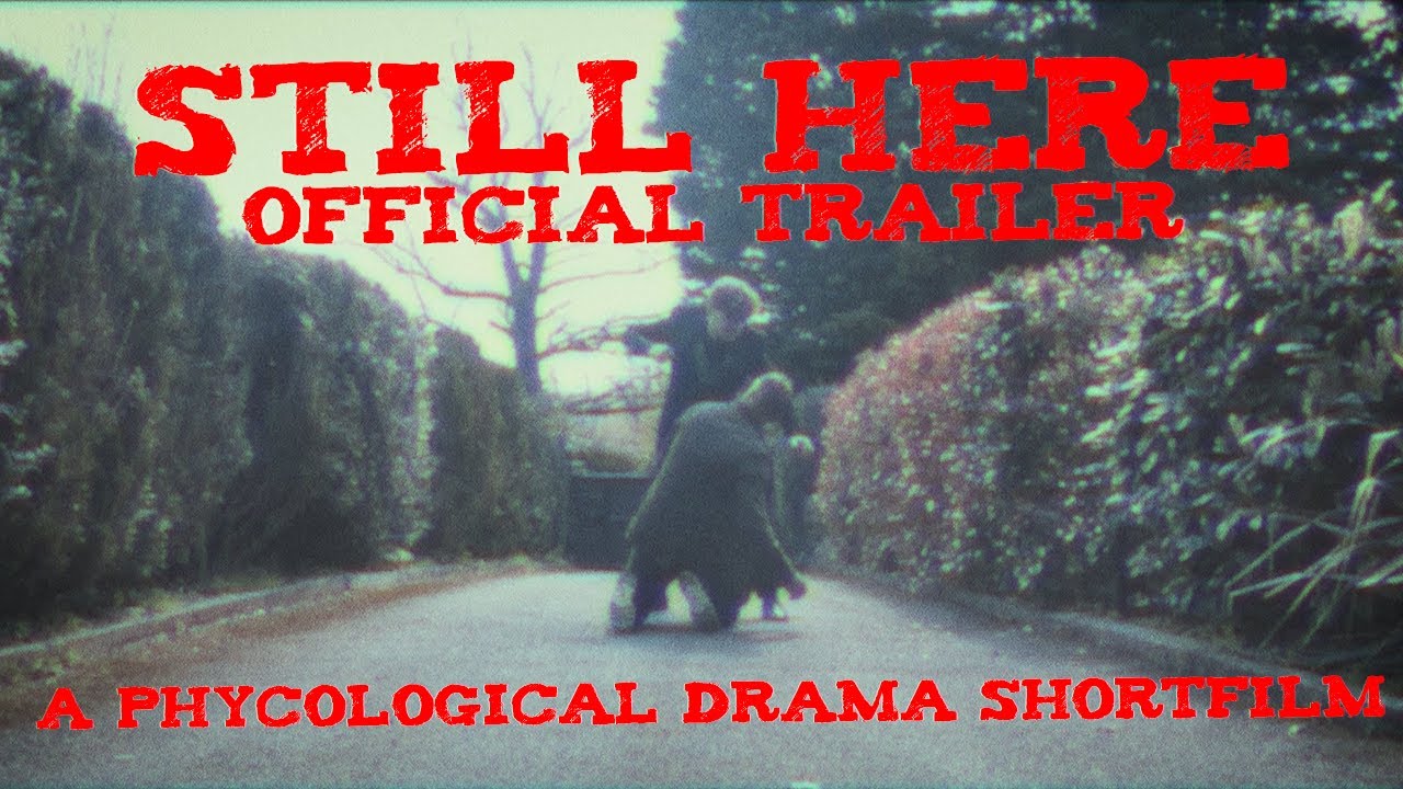 Still Here Official Trailer Youtube