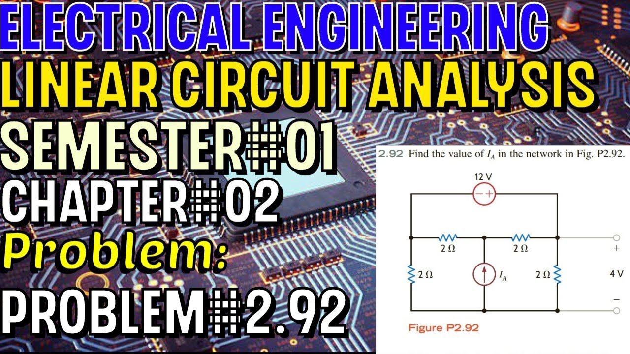 Linear Circuit Analysis Chapter 02 Problem 2 92 Basic Engineering