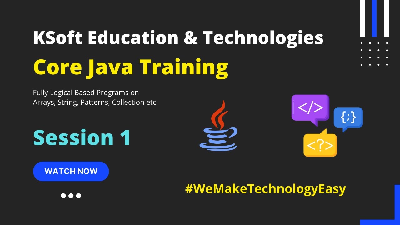 Core Java Training Session 1 Ksoft Education Youtube