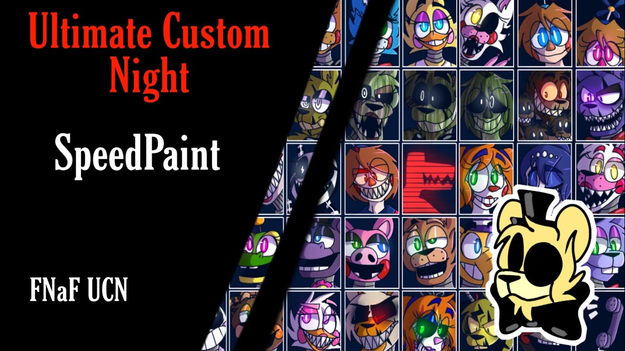 Ultimate Custom Night Speedpaint 6 Anniversary Fnaf Goldbite83