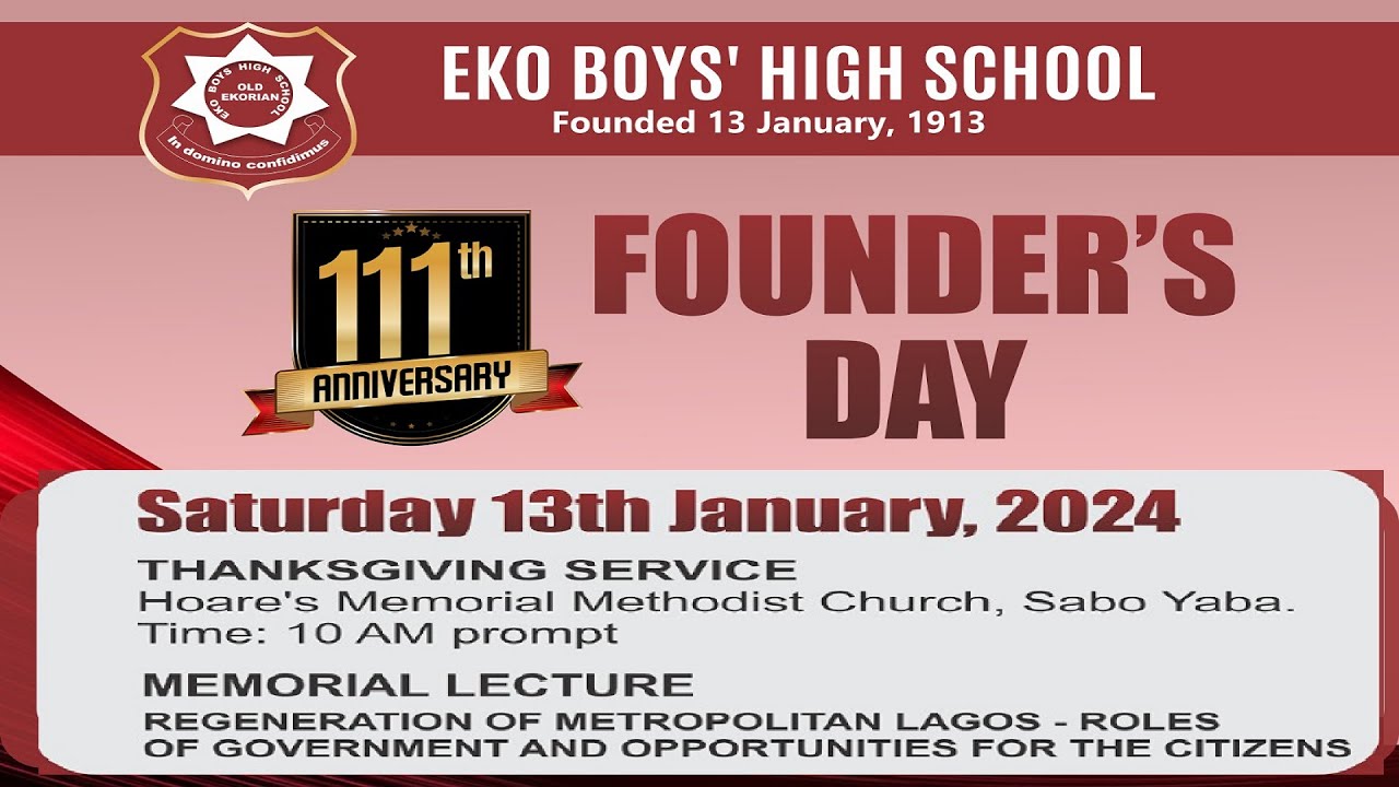 Ebhs 111th Founders Day 2024 Memorial Lecture At Eko Boys High School