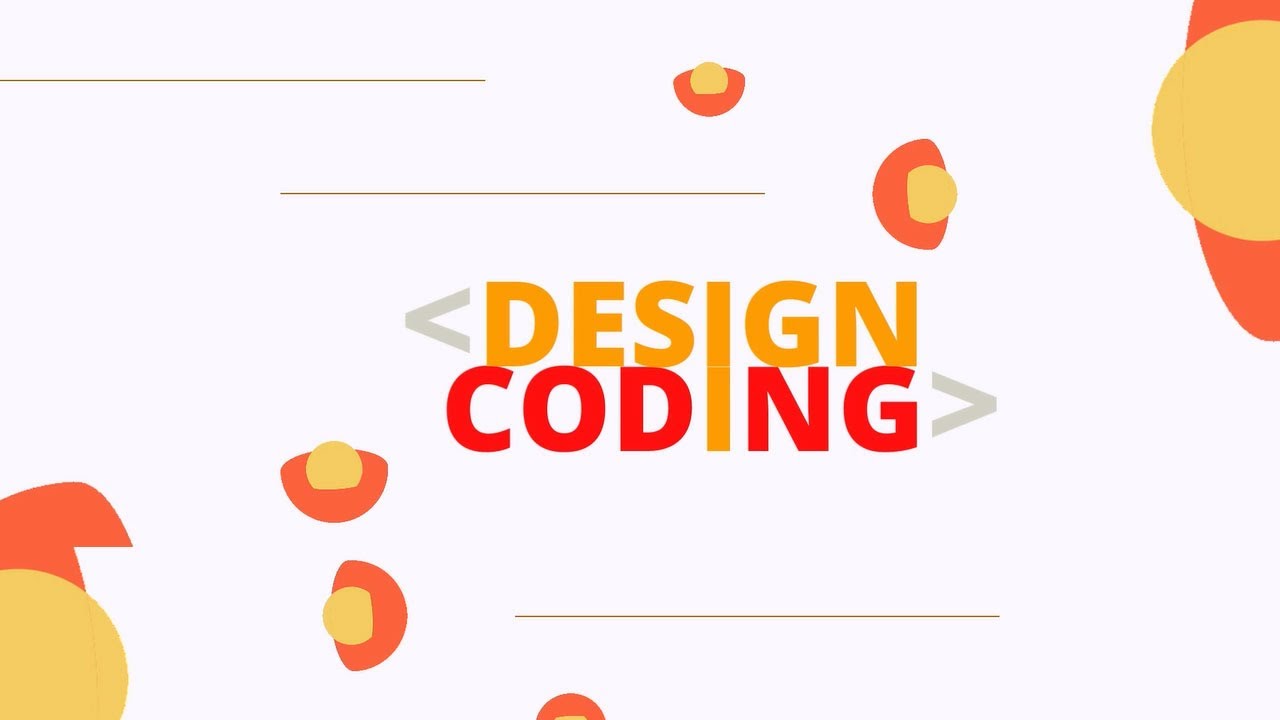 Designing And Coding Coding And Design Knowledge Sharing Youtube
