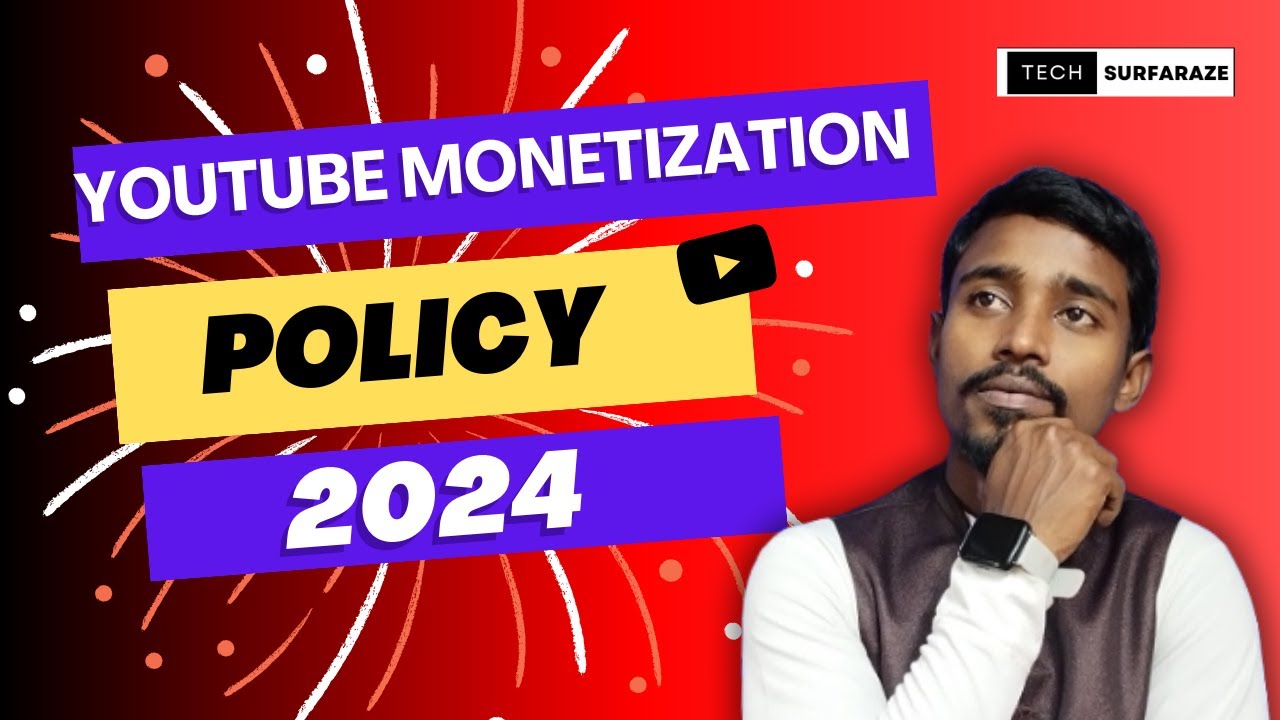 Monetization Policy 2024 How To Get Monetization On