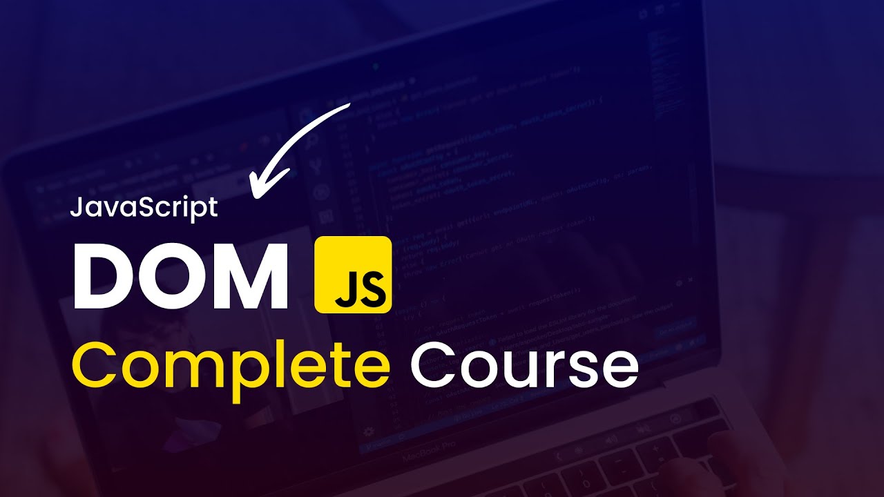 Javascript Dom Manipulation Full Course Document Object Model