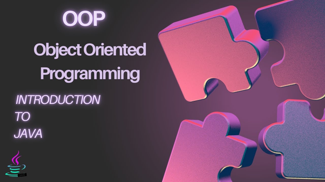 Introduction To Java Object Oriented Programming Lecture 1 Youtube