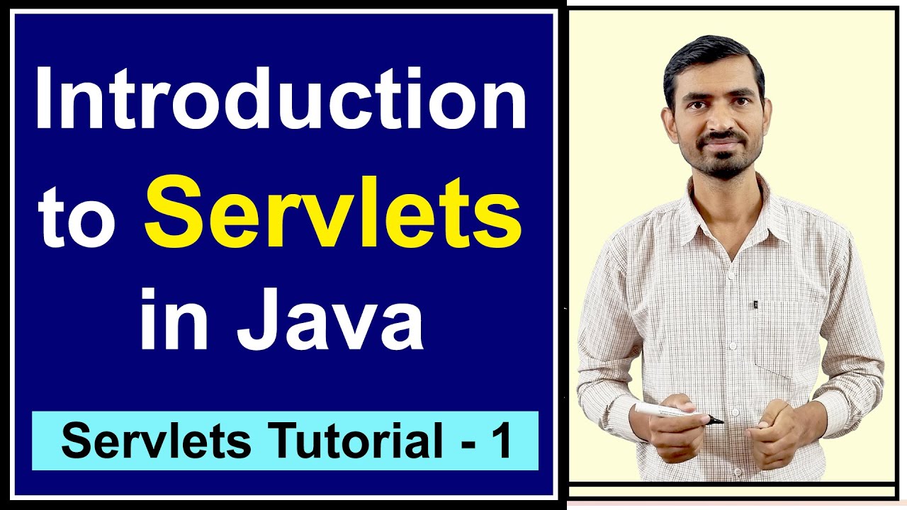 1 Introduction To Servlets In Java Youtube