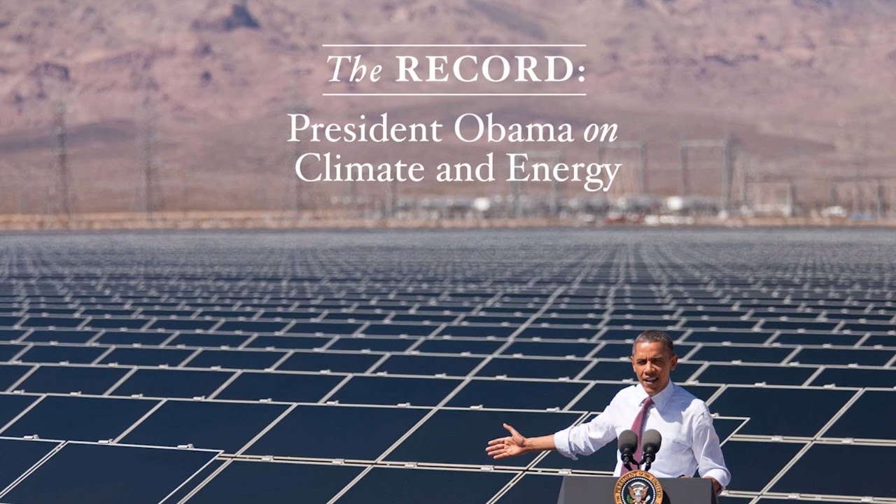 The Record President Obama On Climate And Energy Youtube