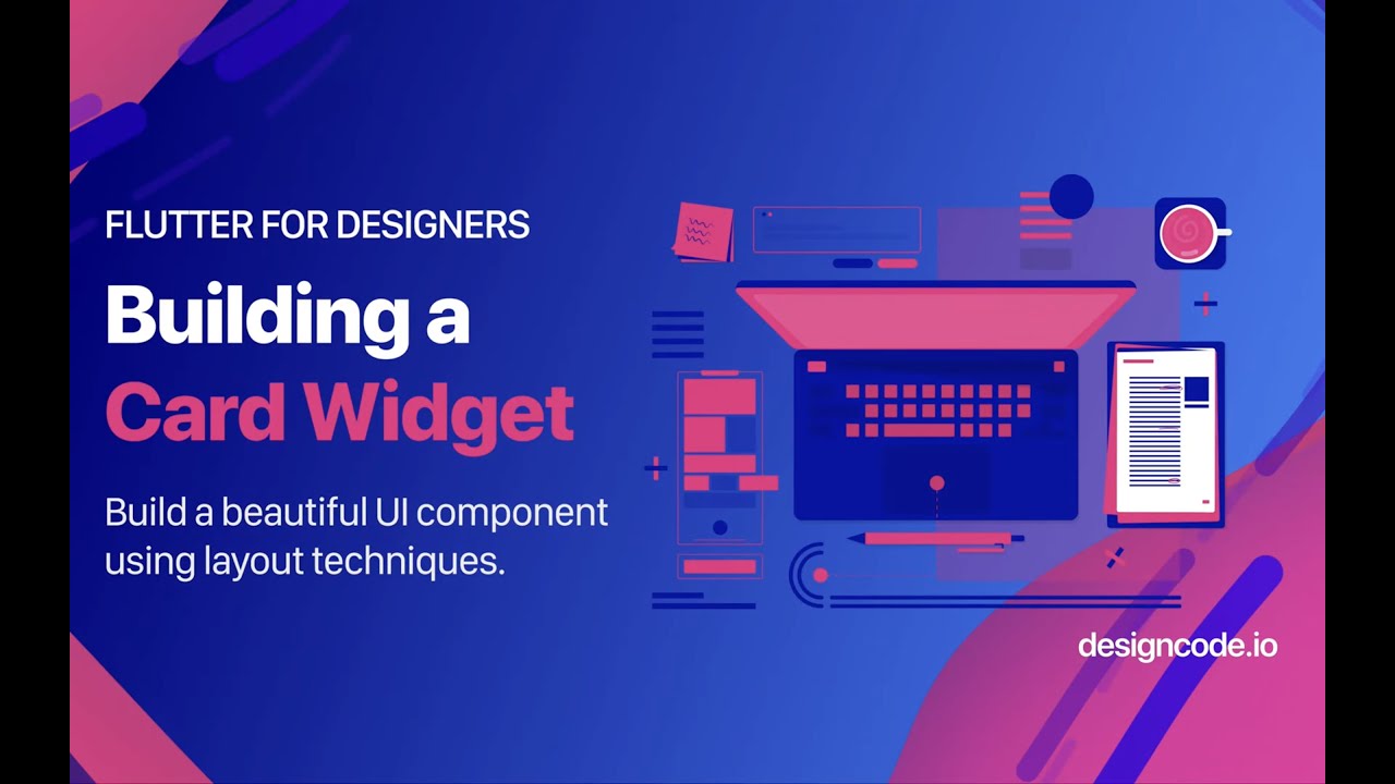 6 Building A Card Widget Youtube