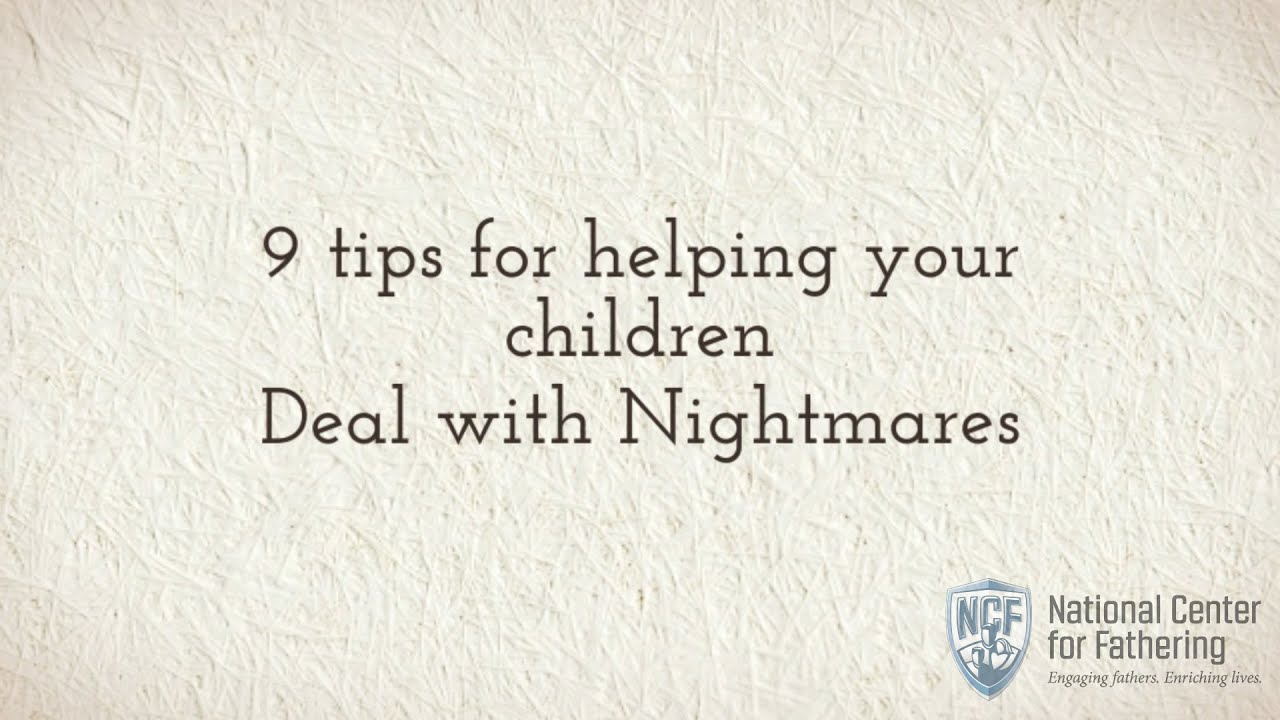 9 Tips For Dealing With Nightmares Youtube