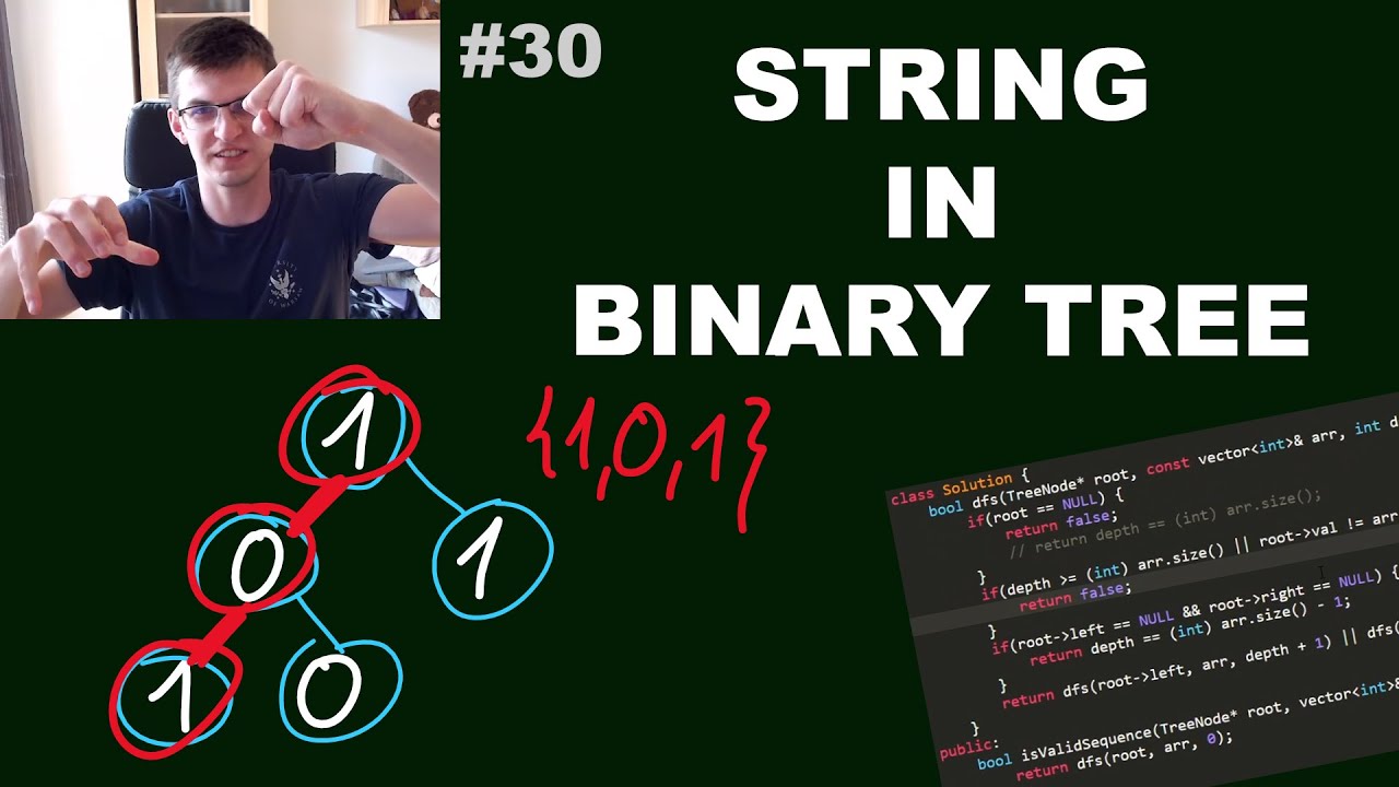 String In Binary Tree Leetcode Day 30 The End Youtube