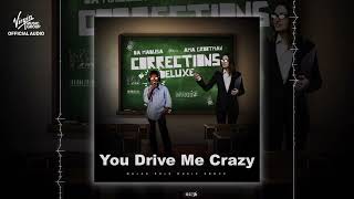 Da Mabusa Ama Grootman You Drive Me Crazy Official Audio Corrections ...