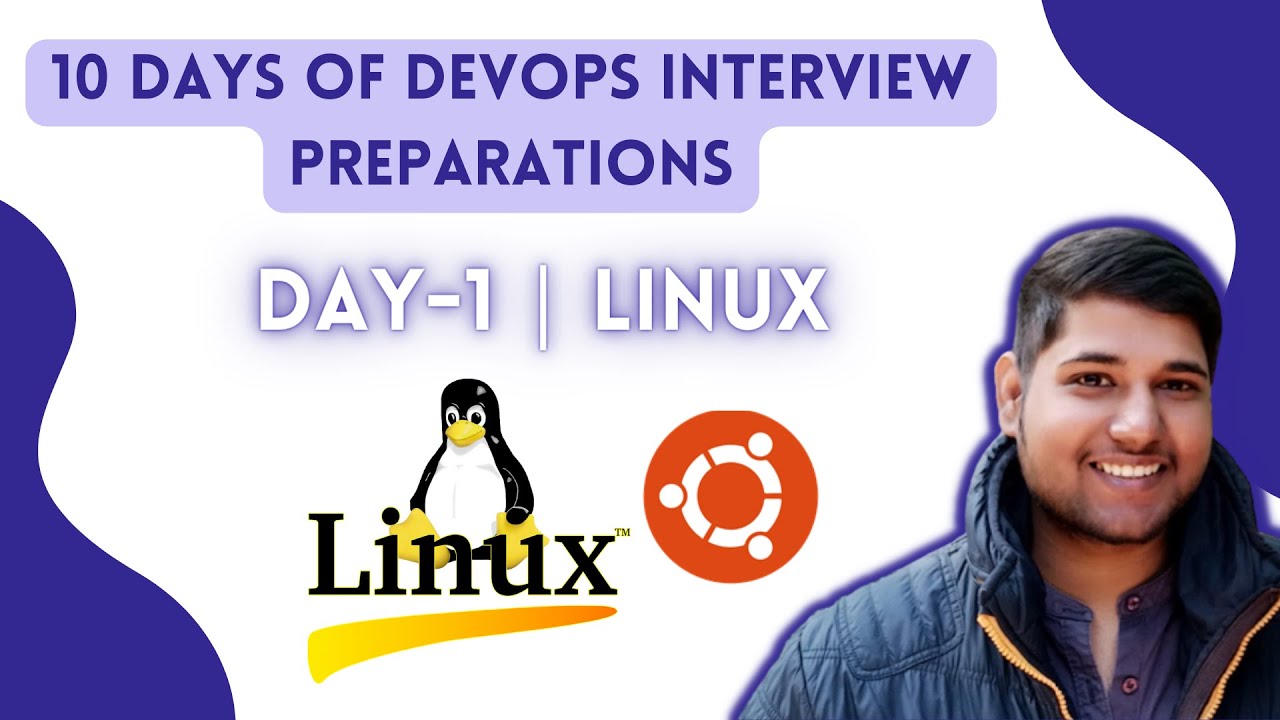 10 Days Of Devops Technical Interview Preparation Day 1 Linux Youtube
