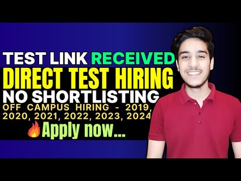 Direct Test Hiring 2025 Off Campus Drive For Experienced Candidates
