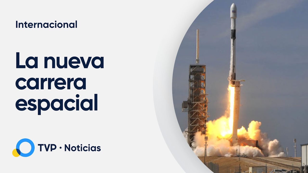La Nueva Carrera Espacial Youtube