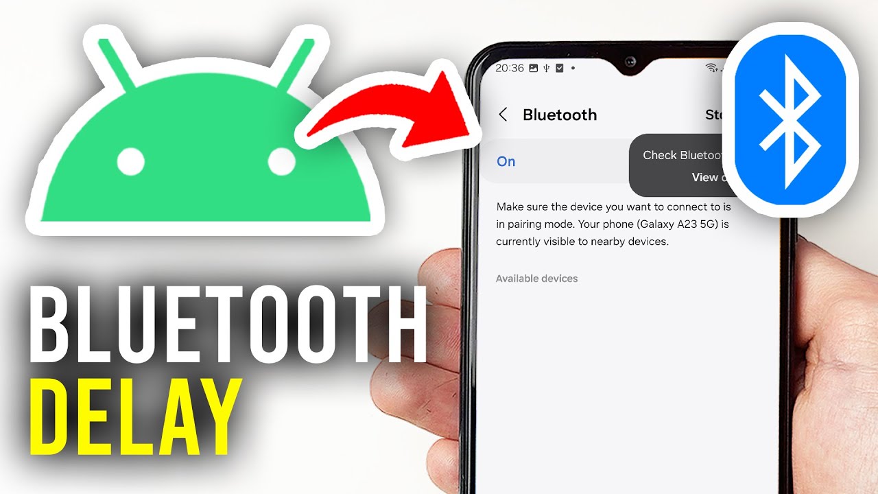How To Fix Bluetooth Audio Delay Lag On Android Phone Full Guide