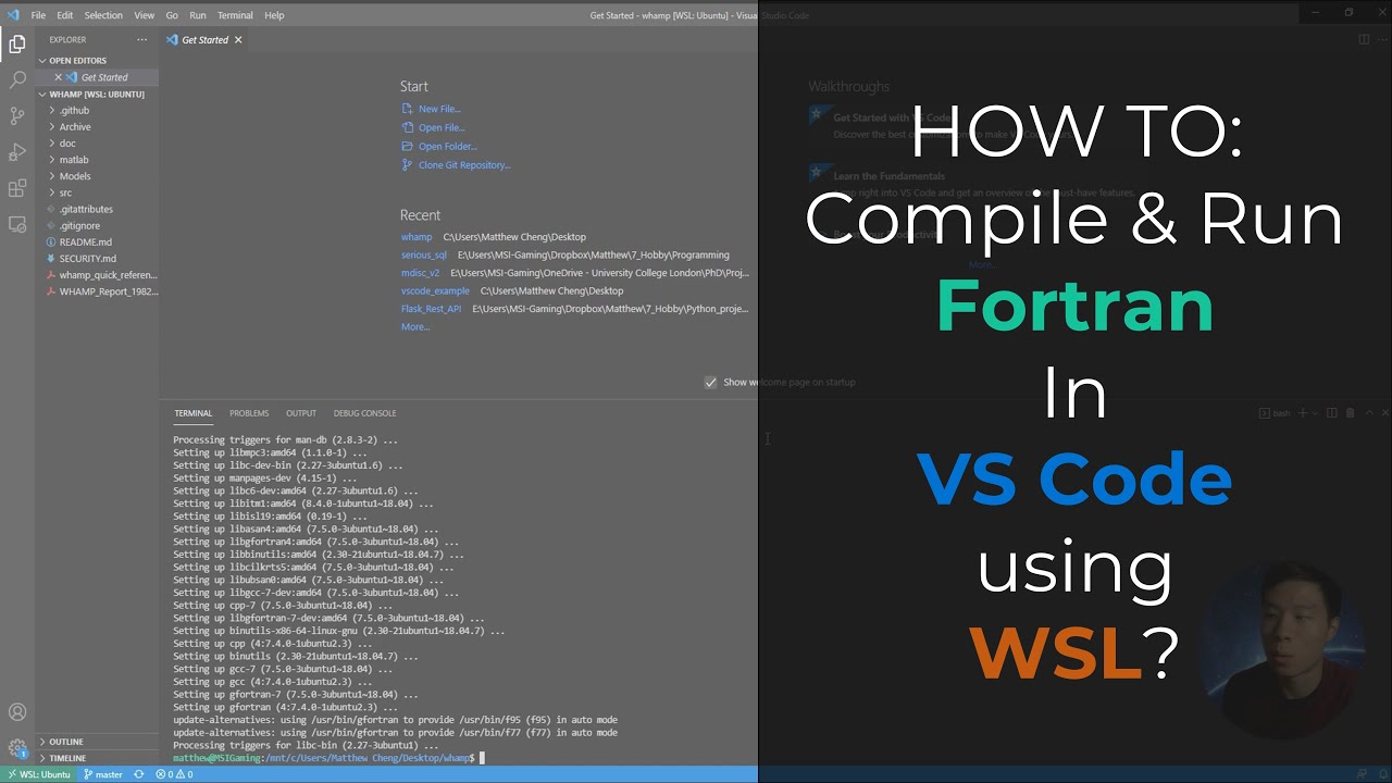 How To Compile Run Fortran In Vs Code Using Wsl Youtube