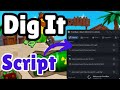 Dig It Script Auto Farm Infinite Coins Pastebin Scripts Wave Mp3 Music ...