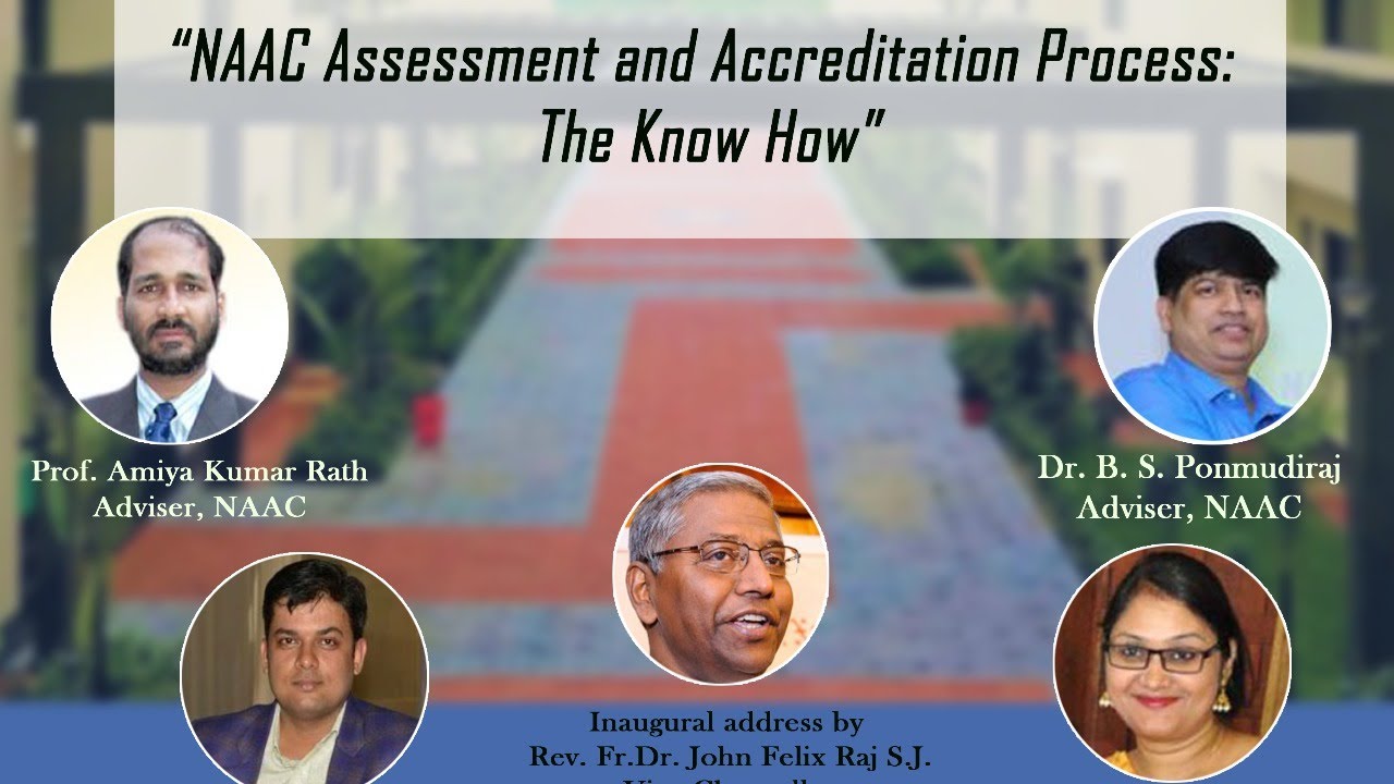 Webinar On Naac Assessment And Accreditation Process The Know How