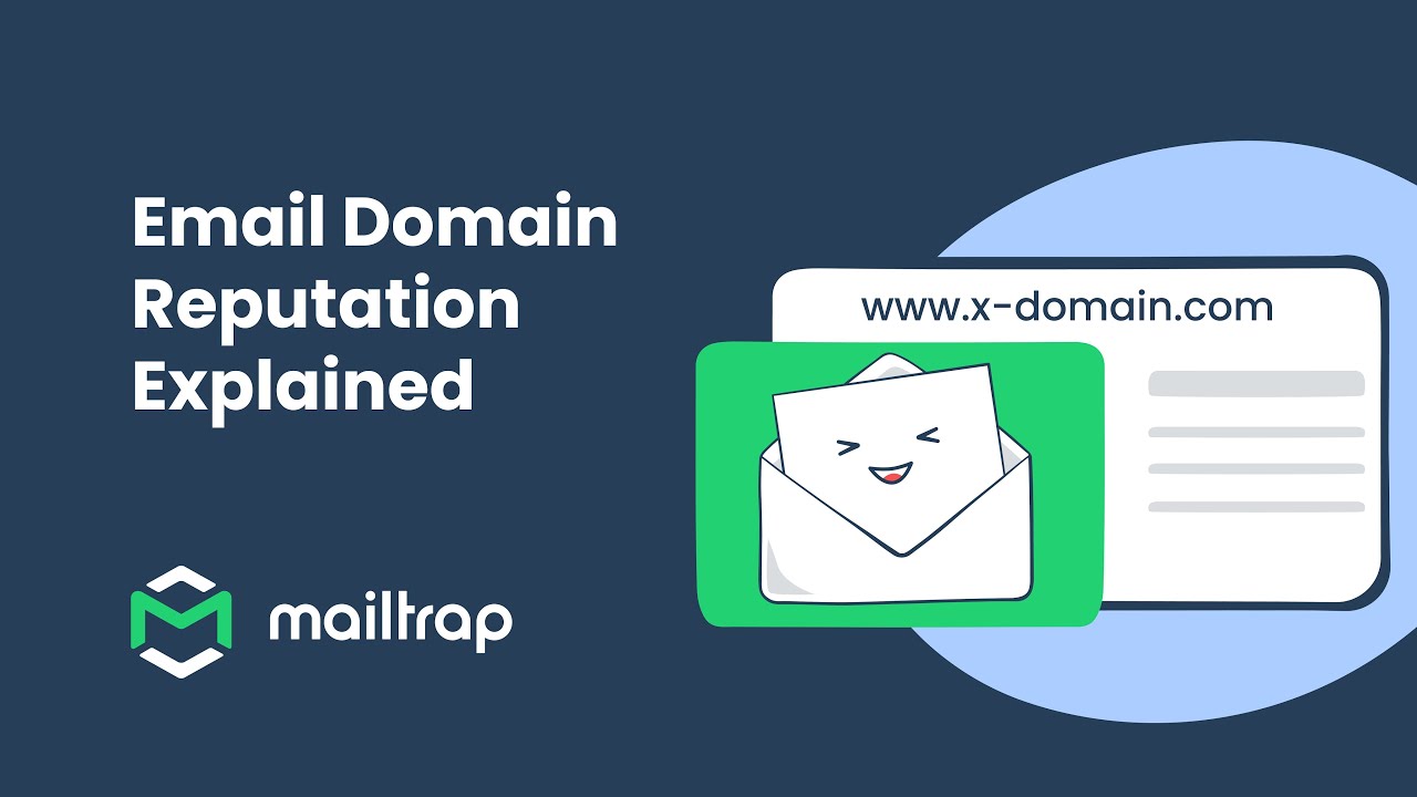Email Domain Reputation Explained Tutorial By Mailtrap Youtube